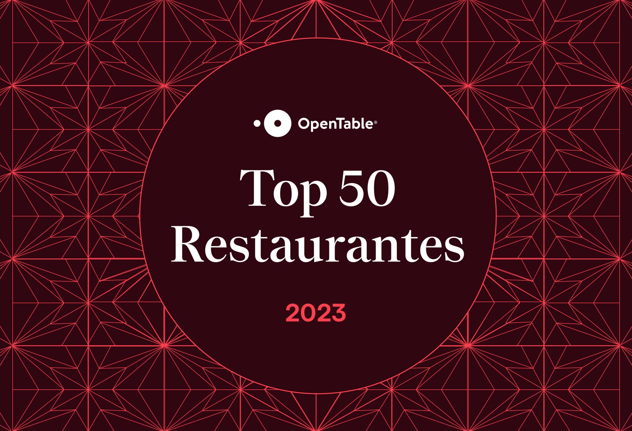 Los 50 Mejores Restaurantes de México por OpenTable – Portal CANIRAC